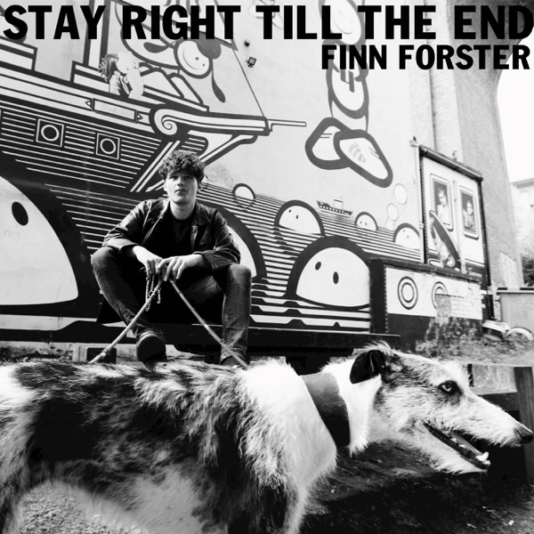 Finn Forster - Stay Right Till The End | Fight for it