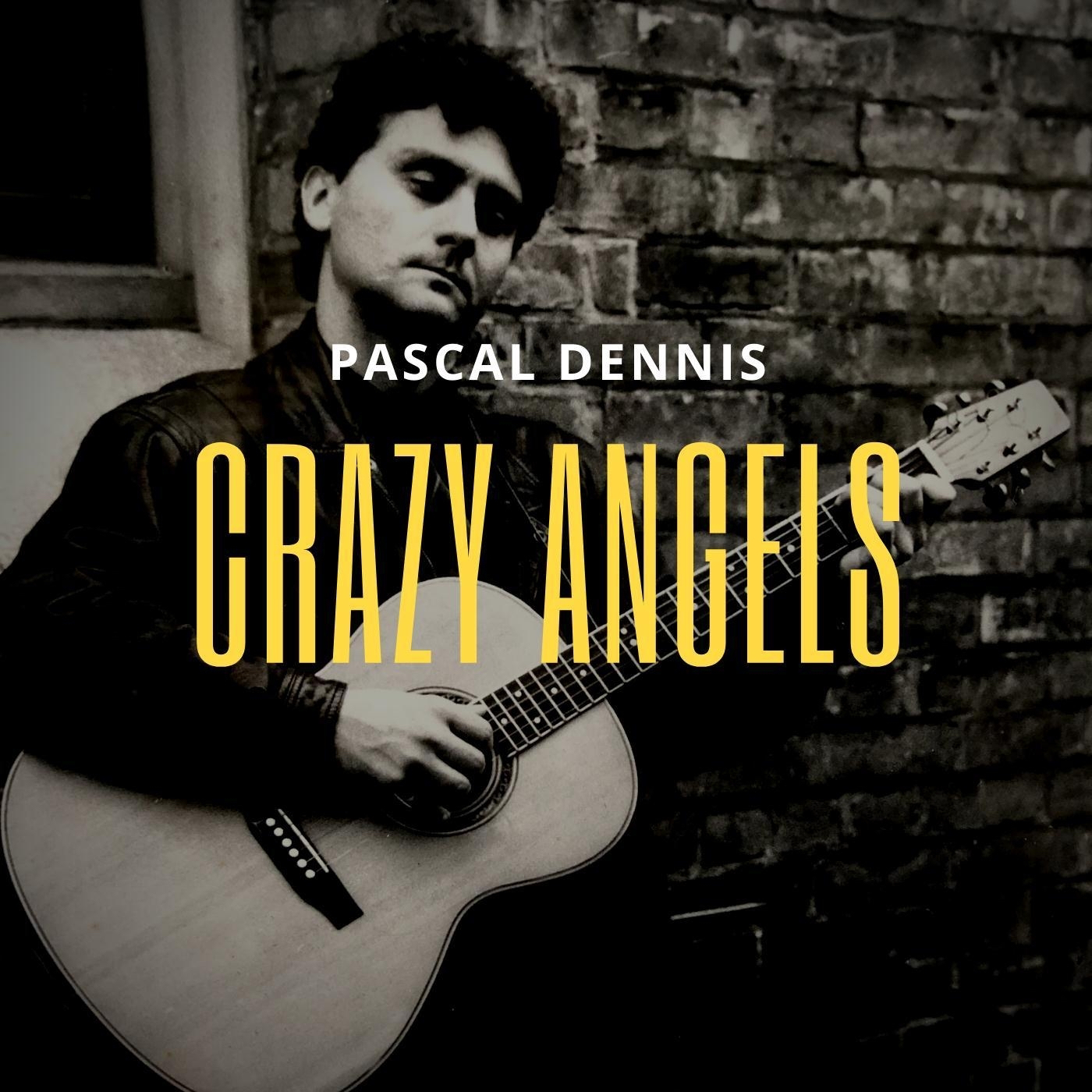 Pascal Dennis - Crazy Angels | Novelty - Sinusoidal Music