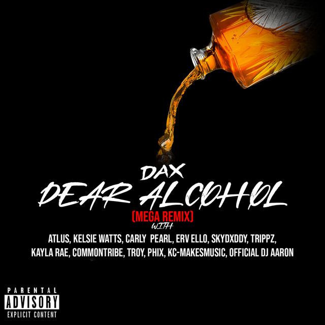 “Dear Alcohol” (Mega Remix), by Dax: A constellation of rap artists ...